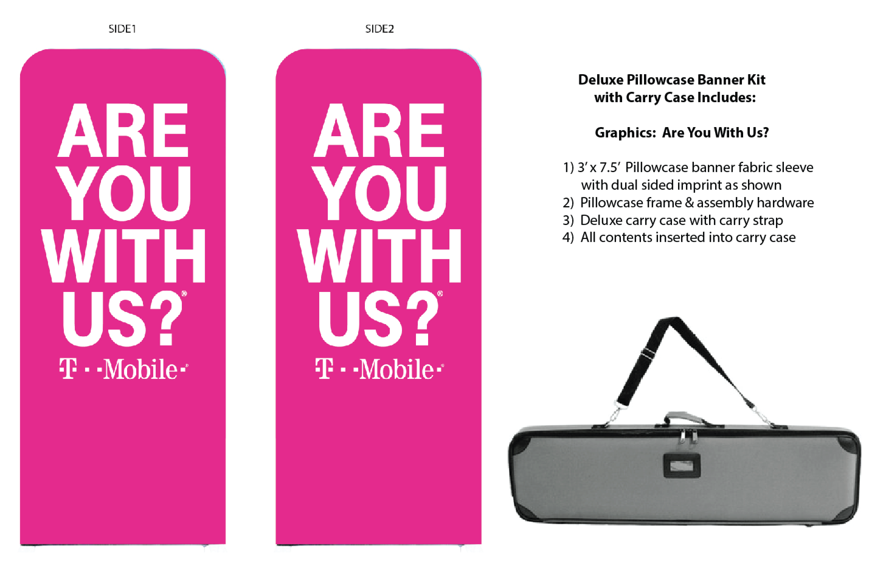 Deluxe Pillowcase Banner Kit w/ Carry Case – Are You With Us? – TAG ...